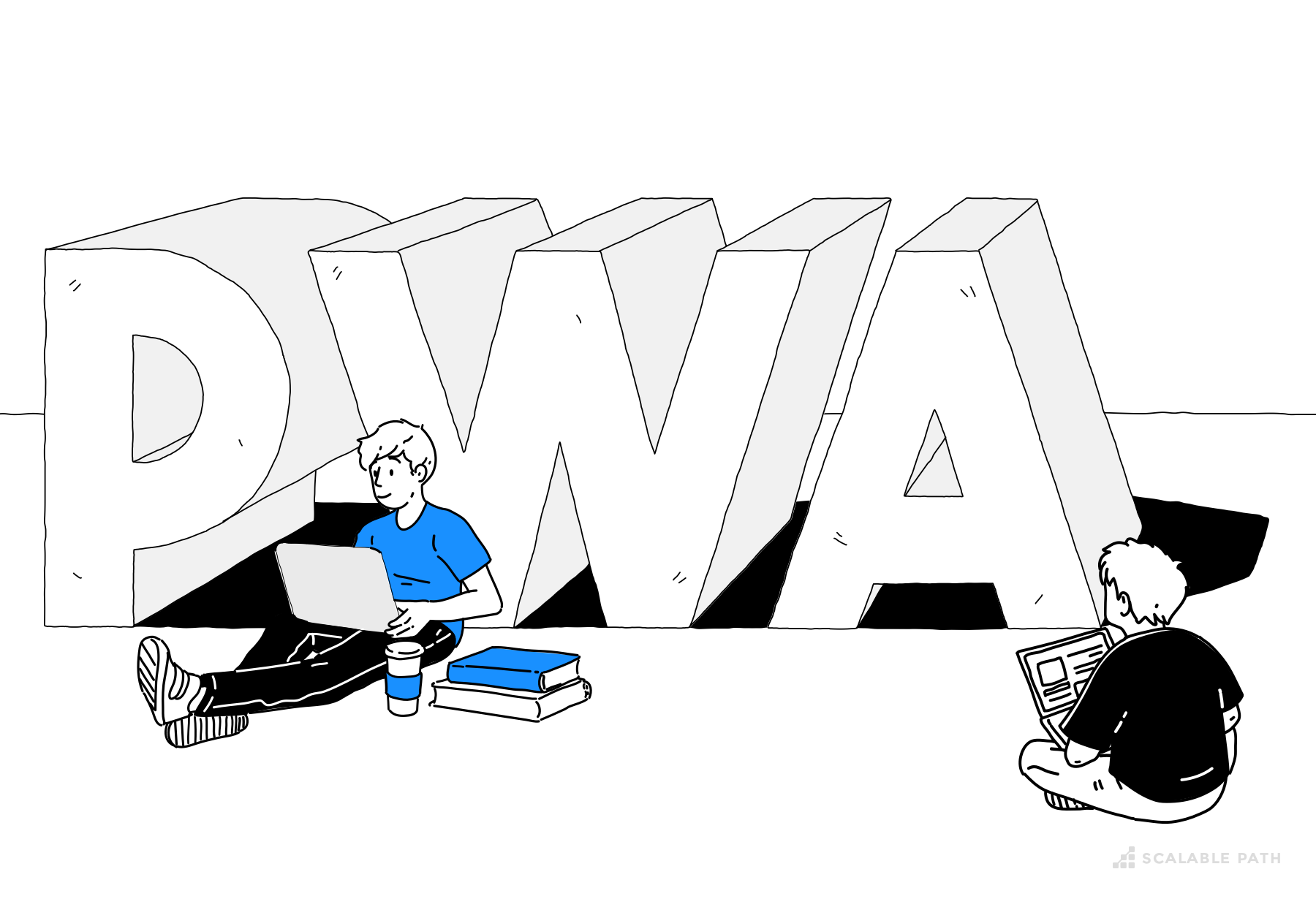 Benefits of Progressive Web Apps (PWA) | Scalable Path®