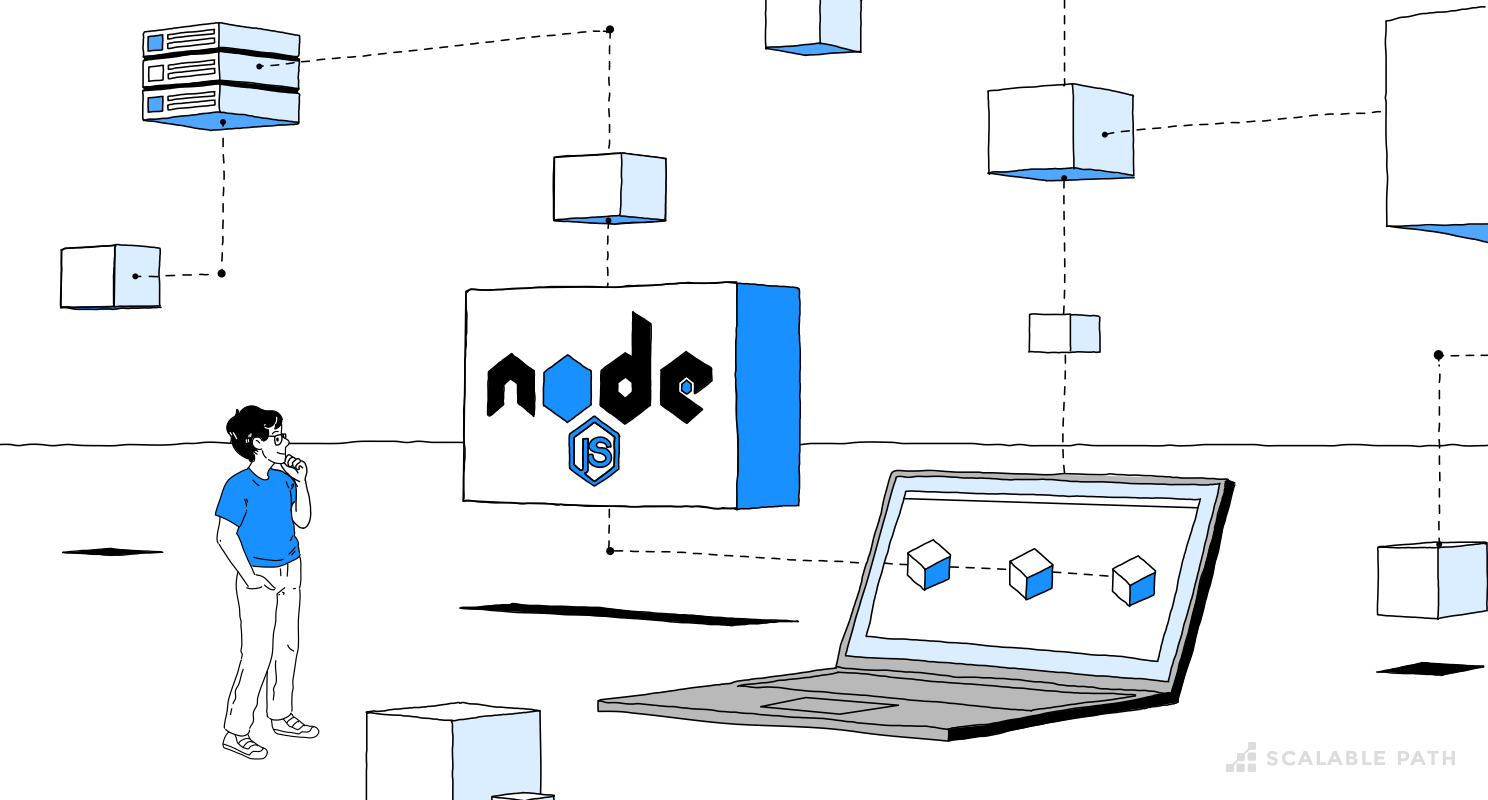 12 Reasons to Use Node.js | Scalable Path®